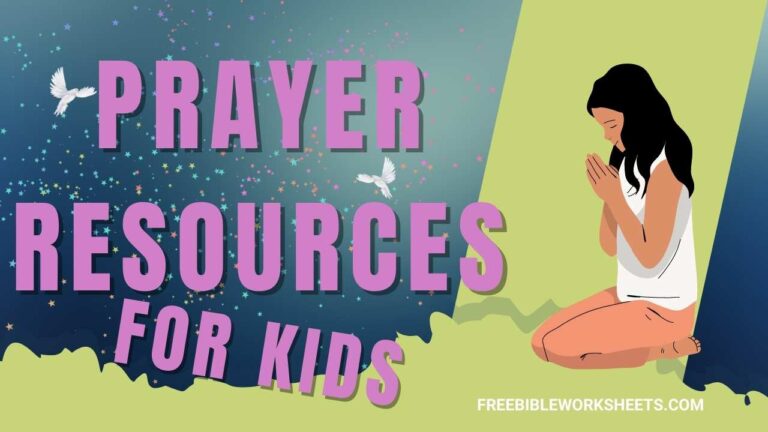 Free Resources for teaching about prayer for kids - Free Bible Worksheets