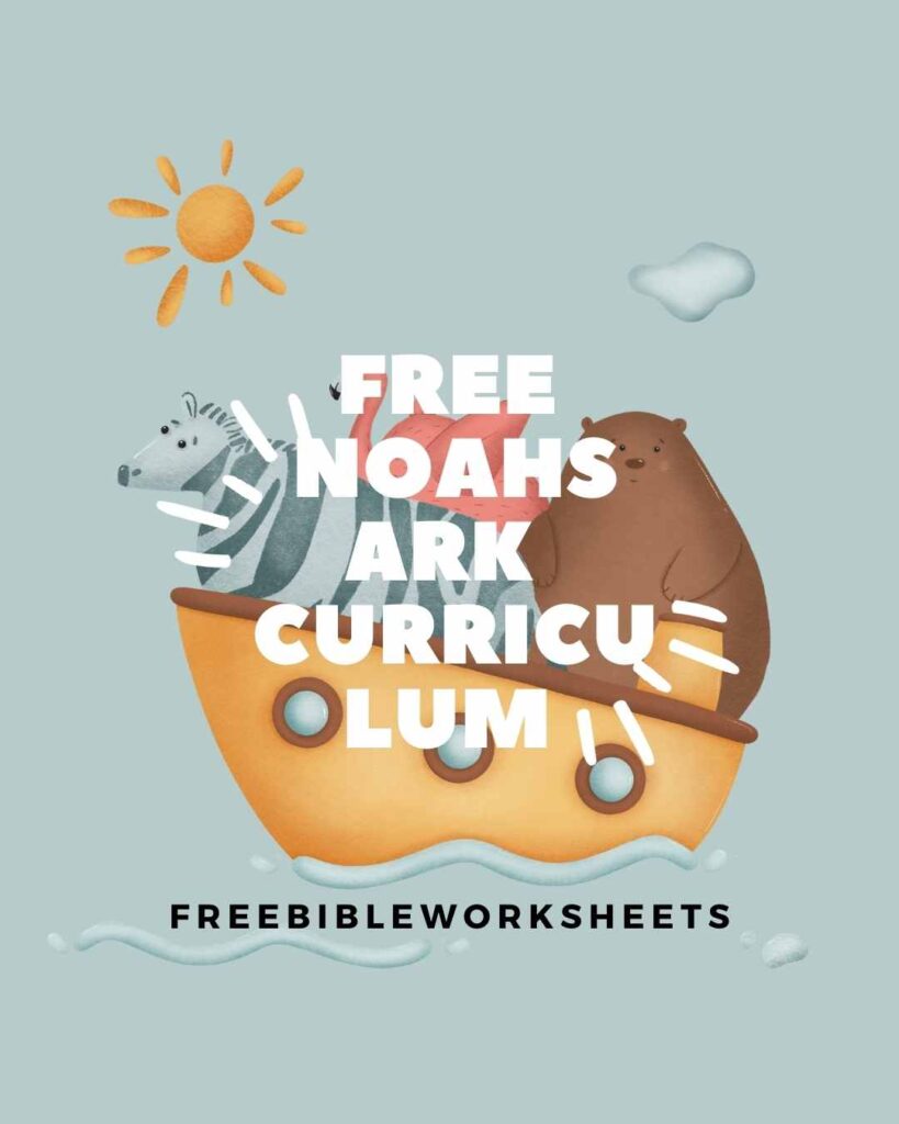Noah's Ark Curriculum: Teaching Obedience, Faith, and God's Love to ...