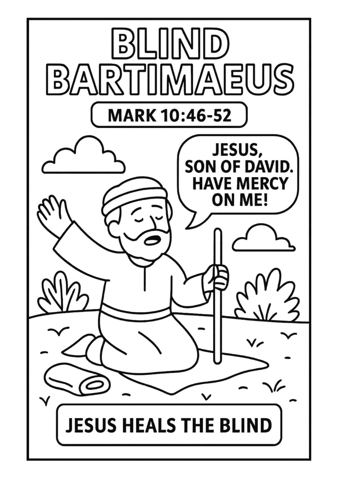 Blind Bartimaeus Bible Coloring Page – Free Printable for Kids (Mark 10 ...