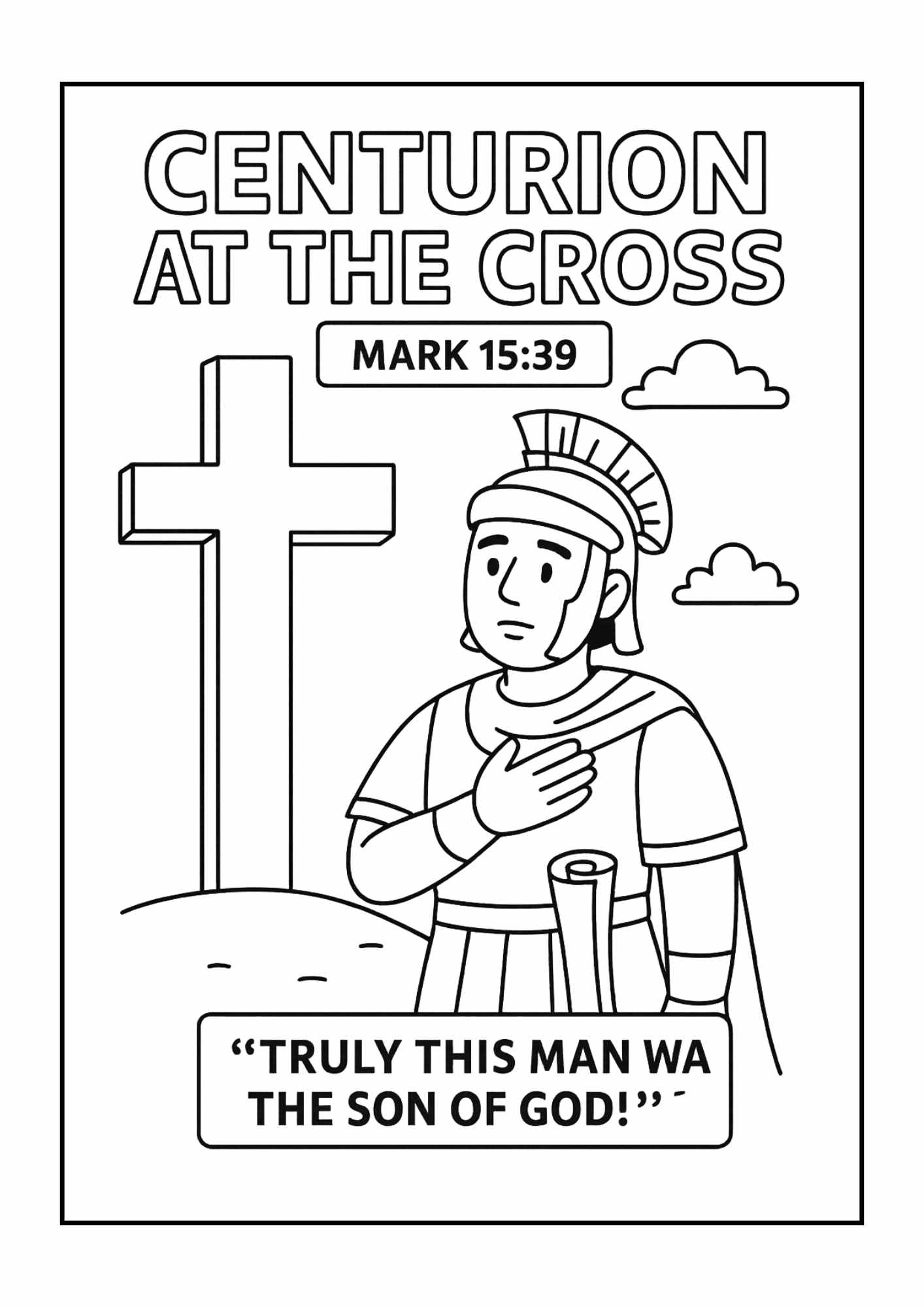 Centurion at the Cross Bible Character Coloring Page – Free Printable ...