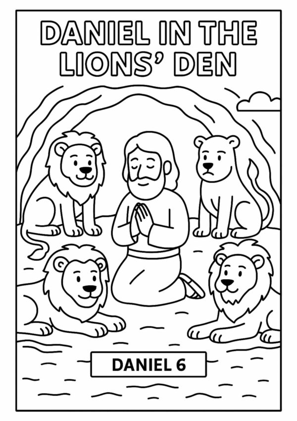 Daniel in the Lions' Den – Daniel 6 Coloring Page (Free Printable ...