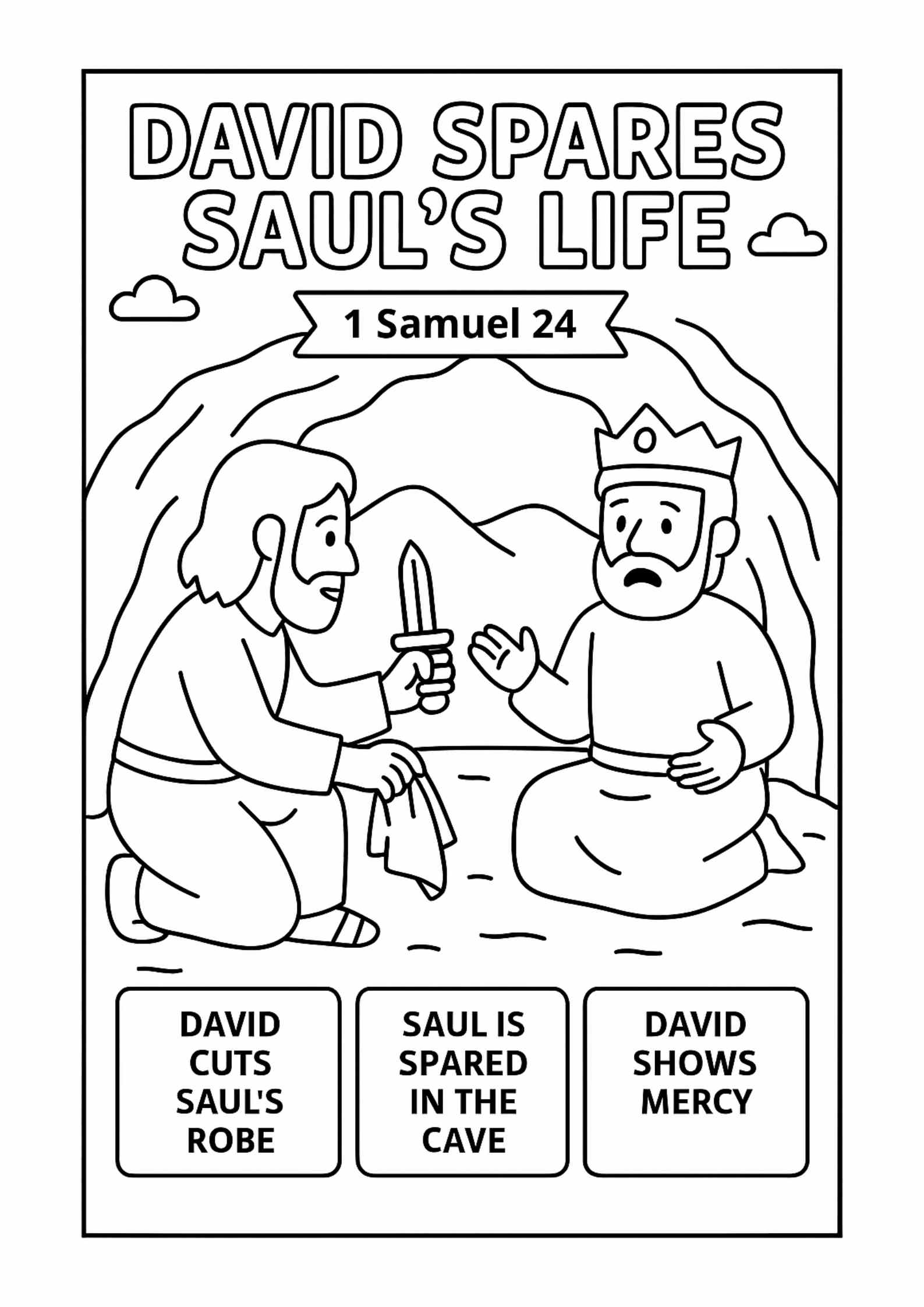 David Spares Saul’s Life – 1 Samuel 24 Coloring Page (Free Printable ...