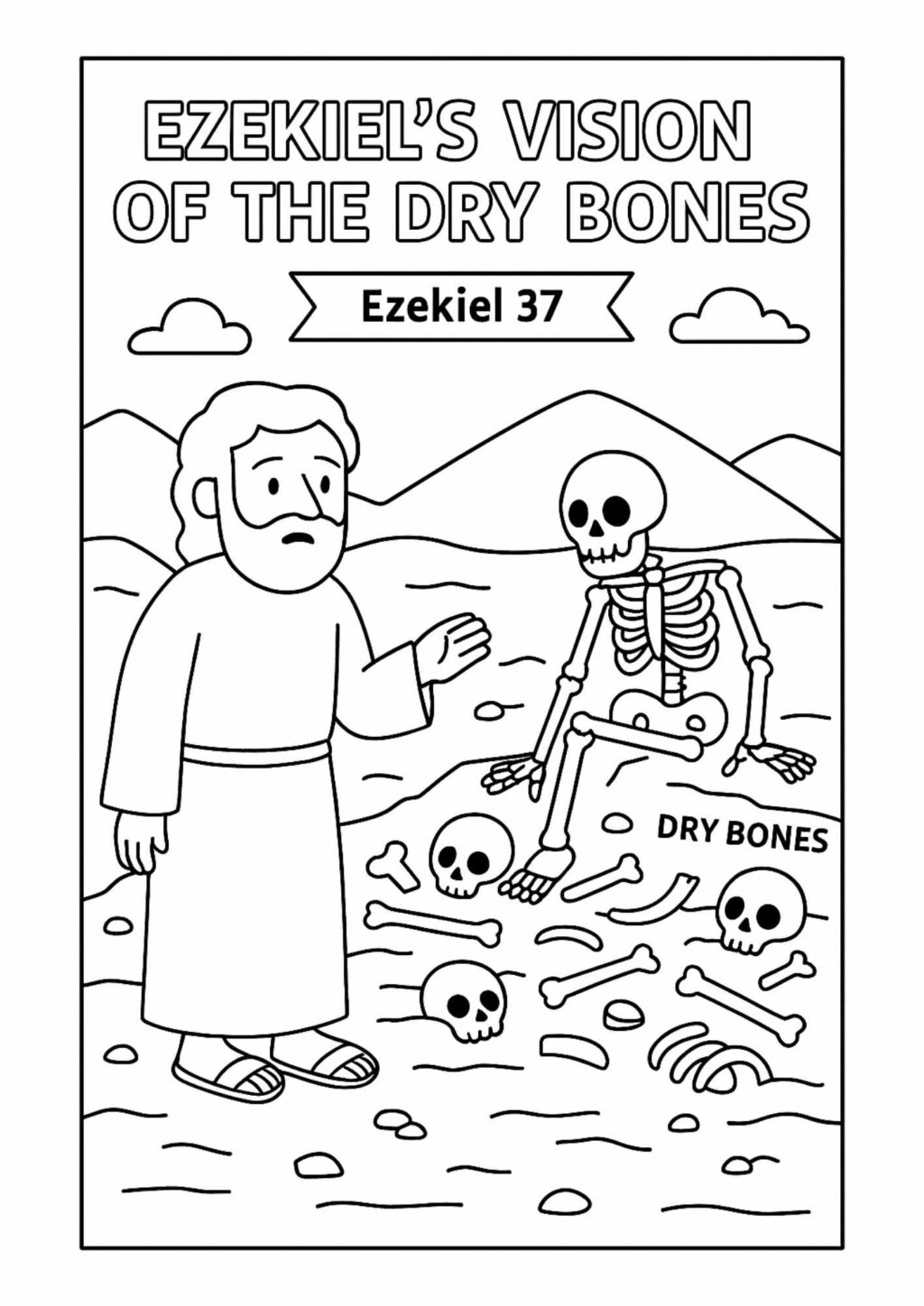 Ezekiel’s Vision of the Dry Bones – Free Bible Coloring Page for Kids (Ezekiel 37) - Free Bible ...