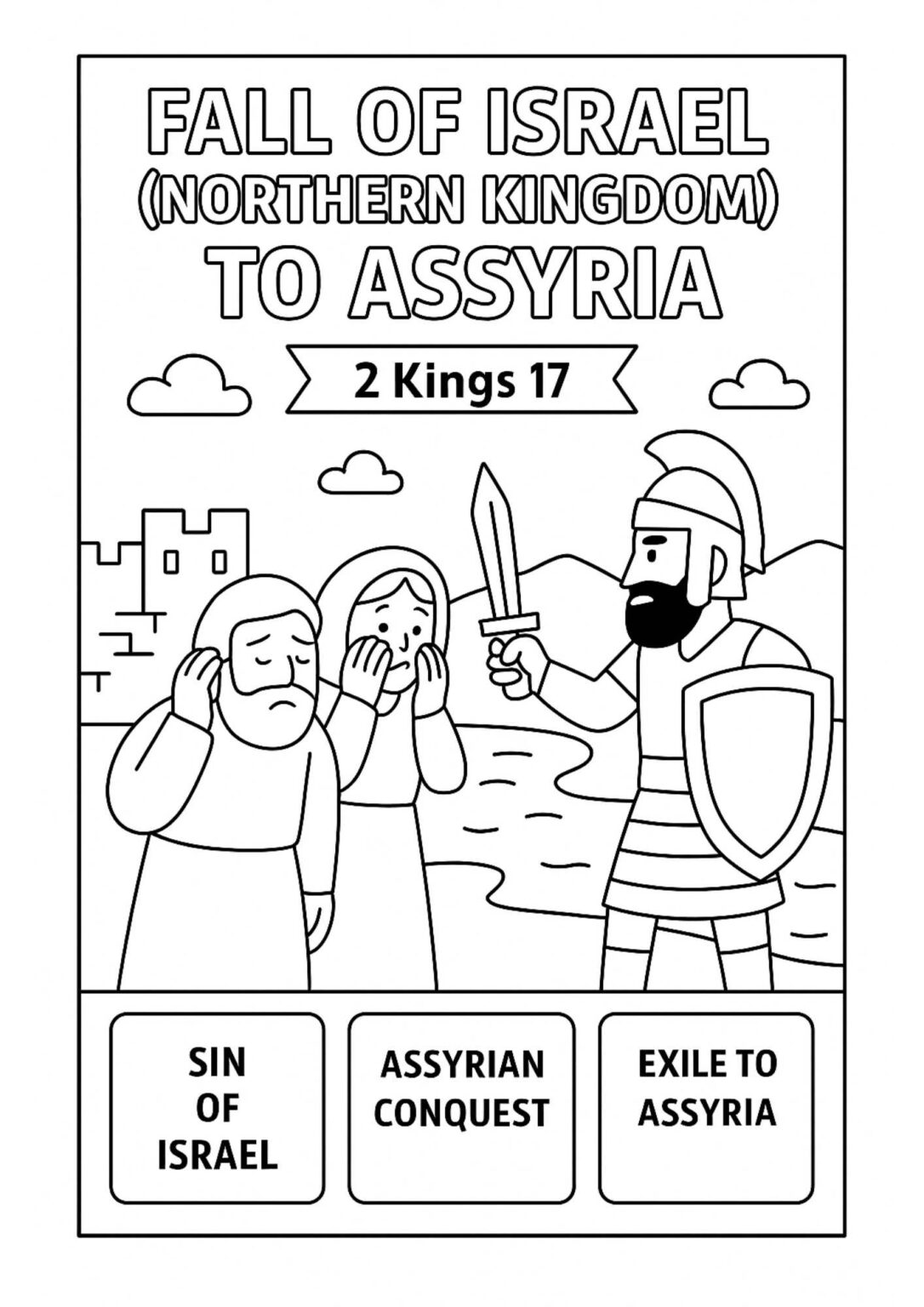Fall of Israel to Assyria – Free Bible Coloring Page for Kids (2 Kings ...