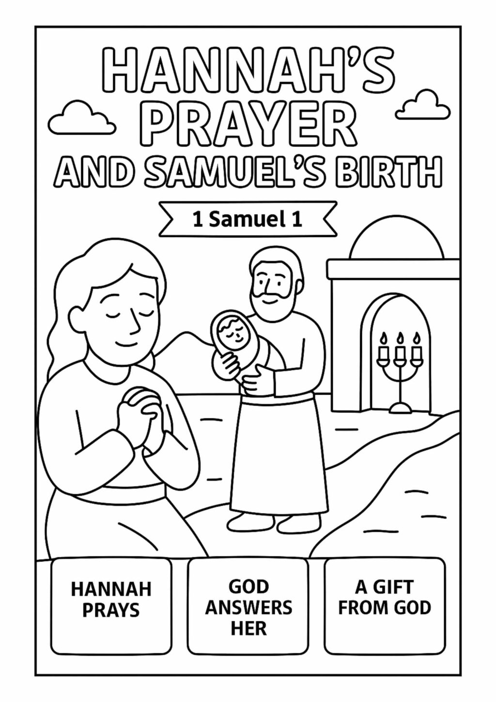 Hannah’s Prayer and Samuel’s Birth Coloring Page – Free 1 Samuel 1 Printable for Kids - Free ...