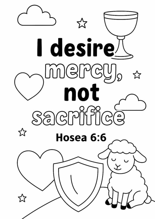 Hosea 6:6 Memory Verse Coloring Page – “I Desire Mercy, Not Sacrifice ...