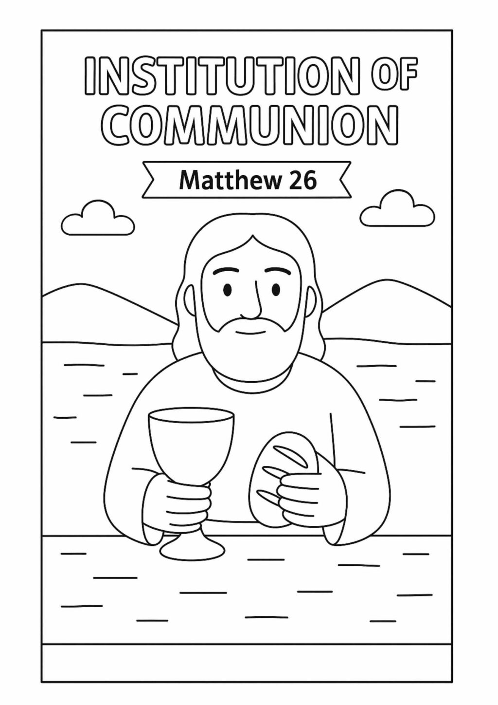 Institution of Communion – Free Coloring Page (Matthew 26) - Free Bible ...