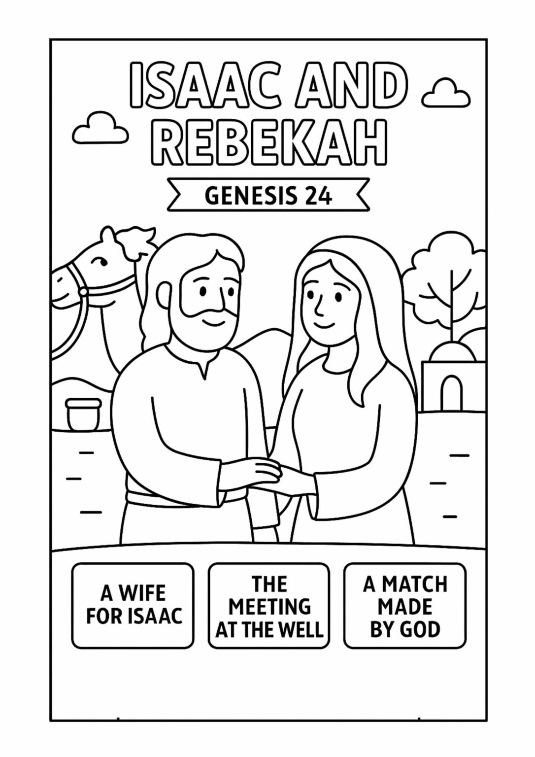 Isaac Marries Rebekah Coloring Page – Free Genesis 24 Printable for ...