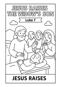 Jesus Raises the Widow’s Son – Free Bible Coloring Page for Kids (Luke ...
