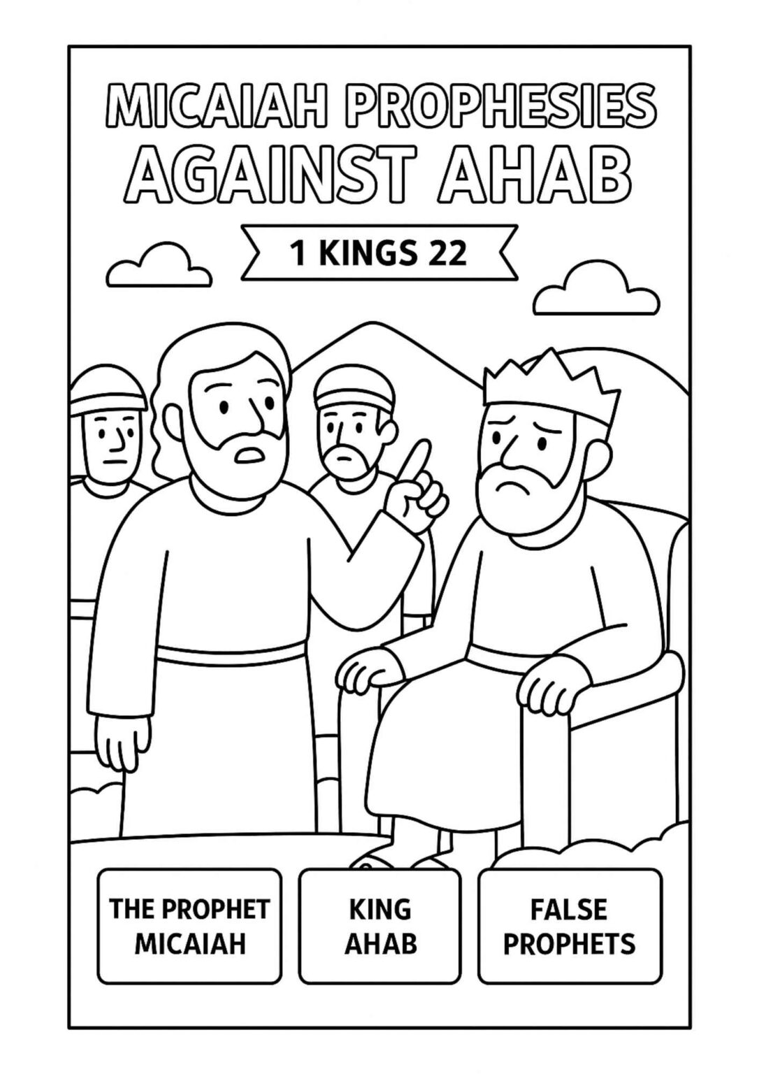 Micaiah Prophesies Against Ahab – Free Bible Coloring Page for Kids (1 ...