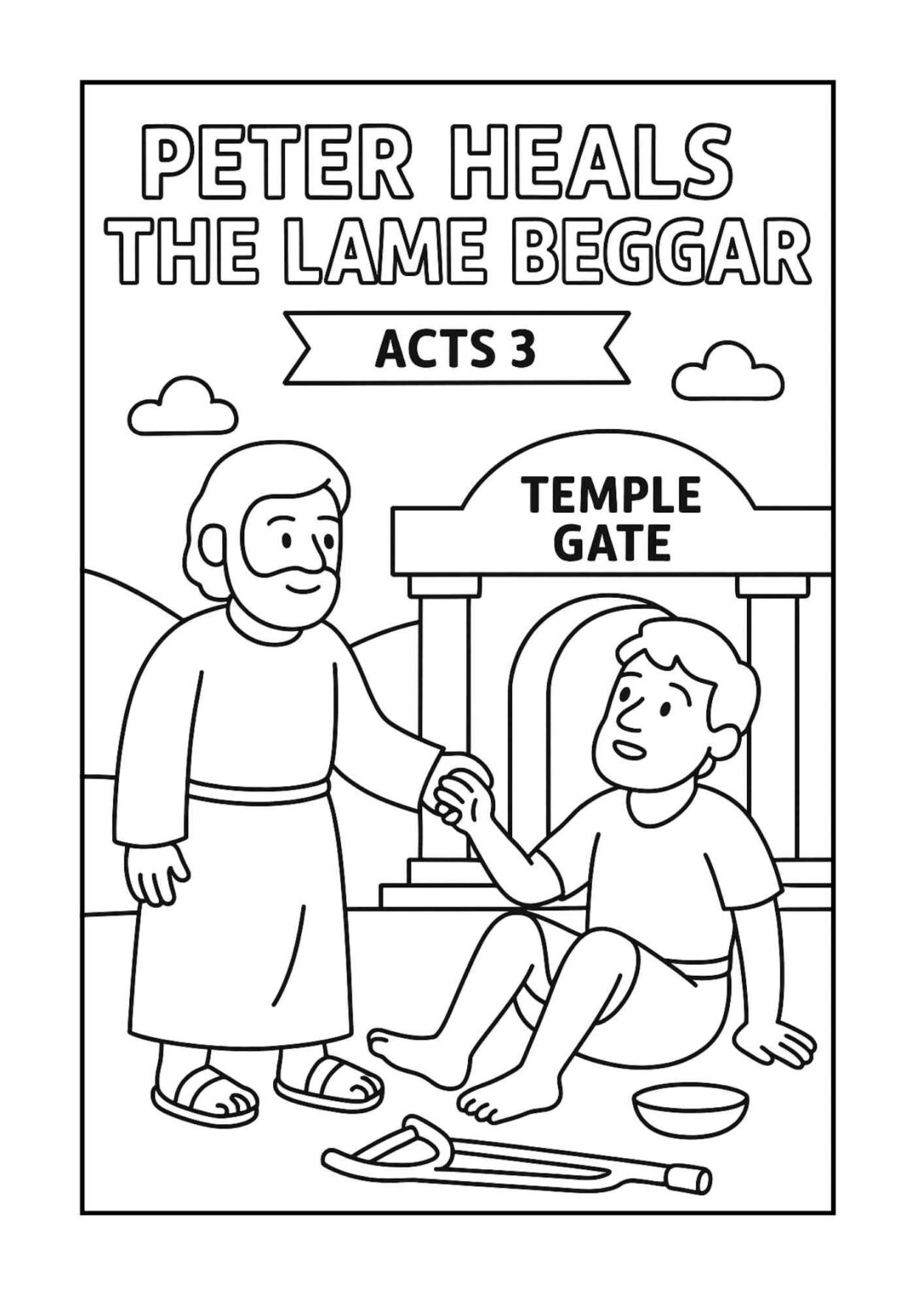 Peter Heals the Lame Beggar – Free Bible Coloring Page for Kids (Acts 3 ...