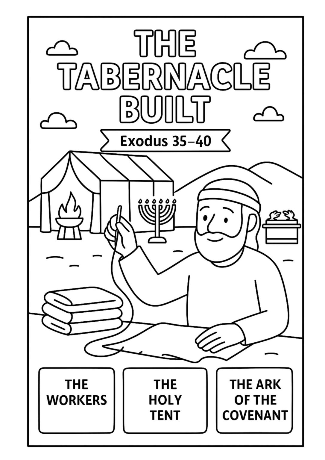 The Tabernacle Built Coloring Page – Free Exodus 35–40 Printable for ...