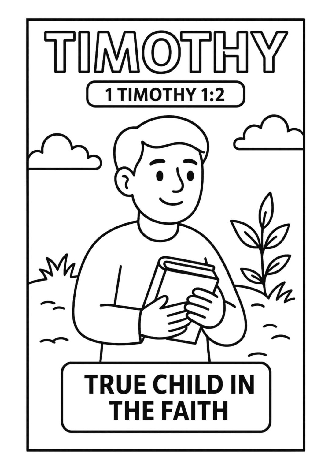 Timothy Bible Character Coloring Page – Free Printable for Kids (1 Timothy 1:2) - Free Bible ...