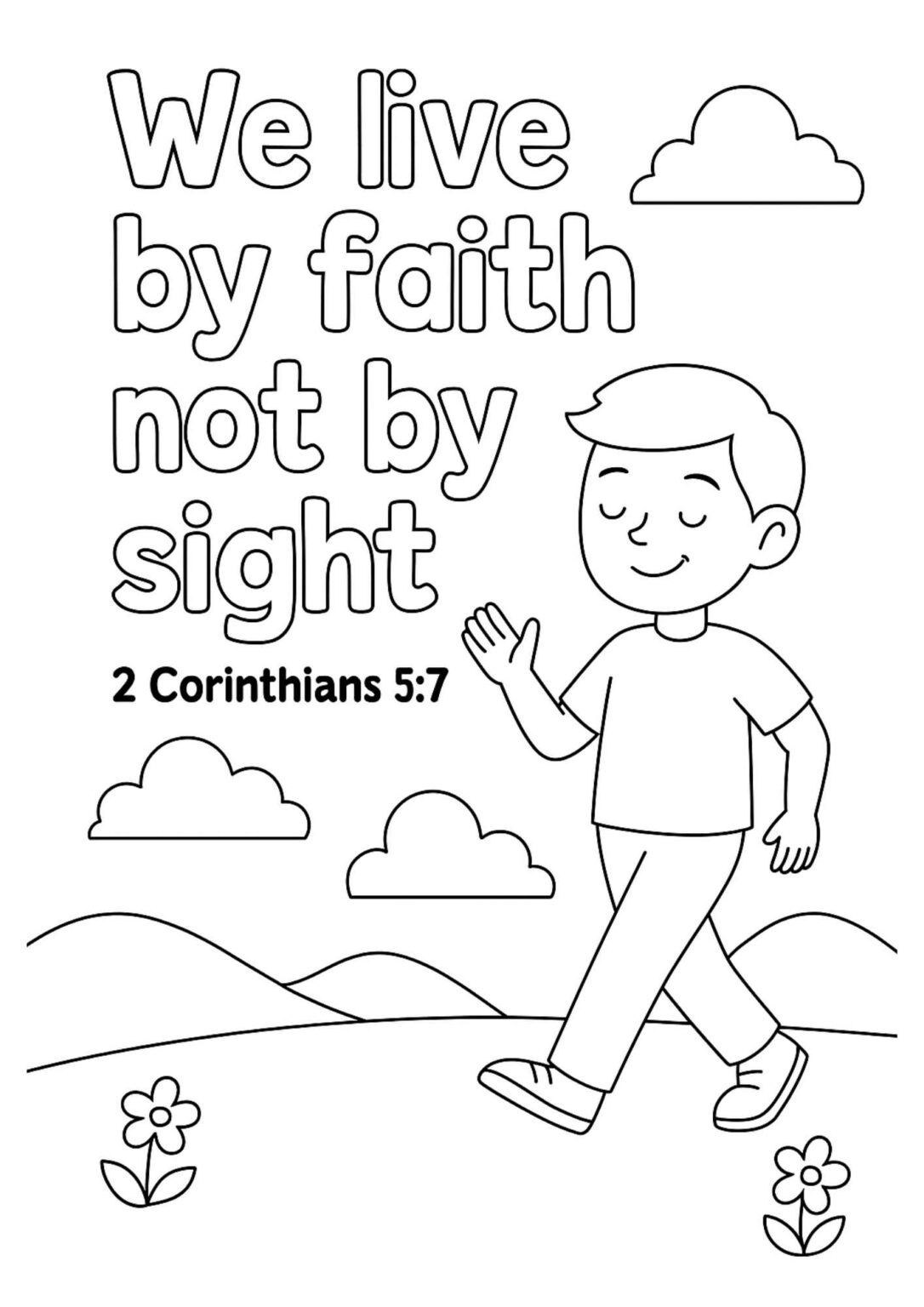 2 Corinthians 5:7 Coloring Page – “We Live by Faith, Not by Sight ...