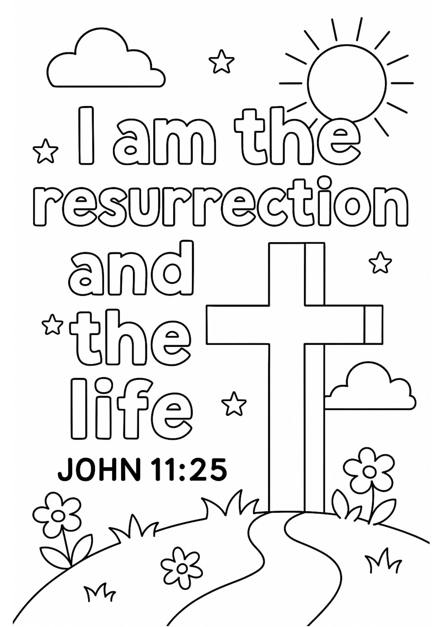 John 11:25 Coloring Page – “I Am the Resurrection and the Life” (Free ...