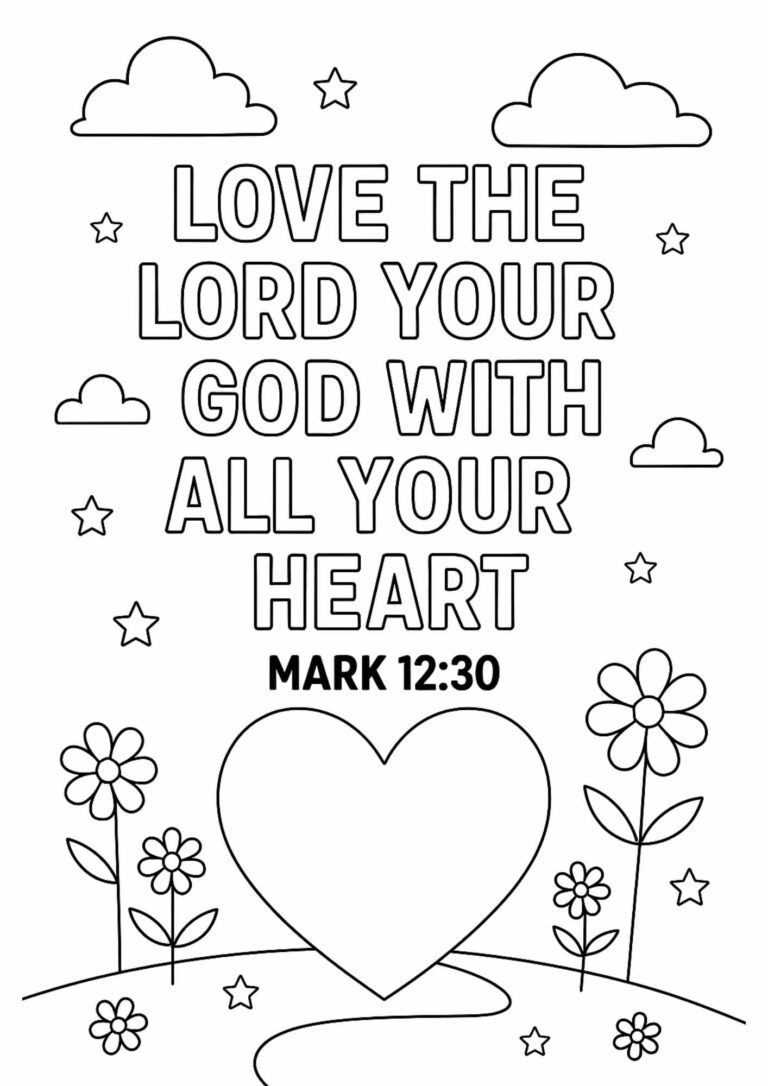 Mark 12:30 Coloring Page – “Love the Lord Your God with All Your Heart ...