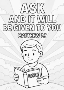 Matthew 7:7 Coloring Page – “Ask and It Will Be Given to You” (Free ...