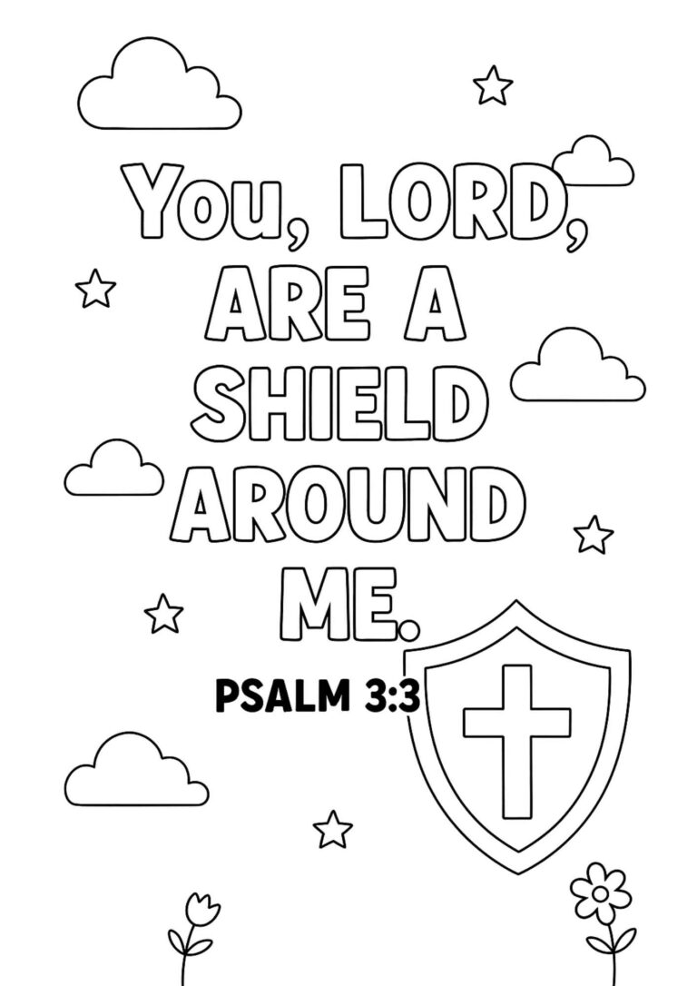Psalm 3:3 Coloring Page – “You, Lord, Are a Shield Around Me” (Free ...