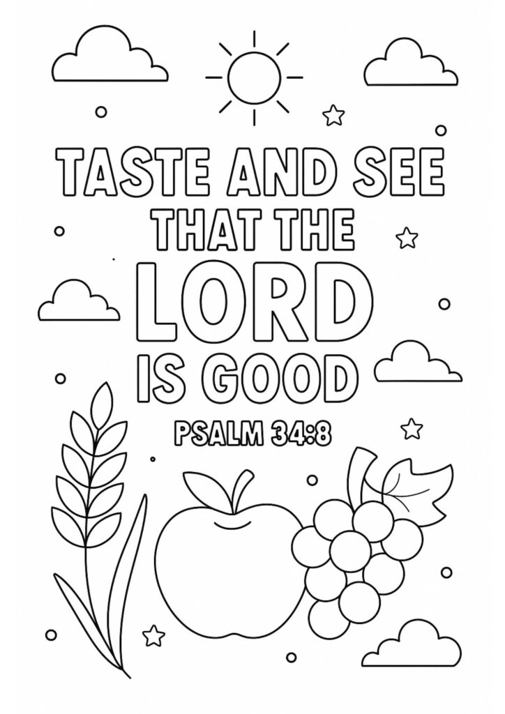 Psalm 34:8 Coloring Page – “Taste and See That the LORD Is Good” (Free ...
